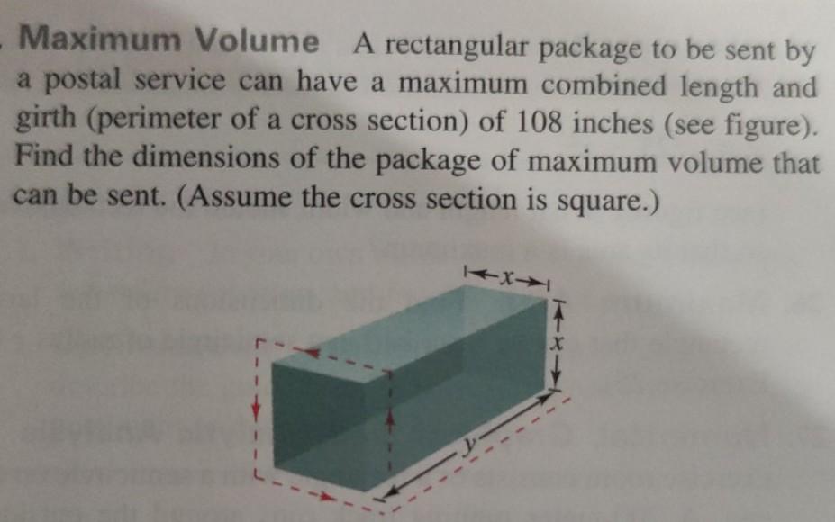 Solved Maximum Volume A rectangular package to be sent by a | Chegg.com