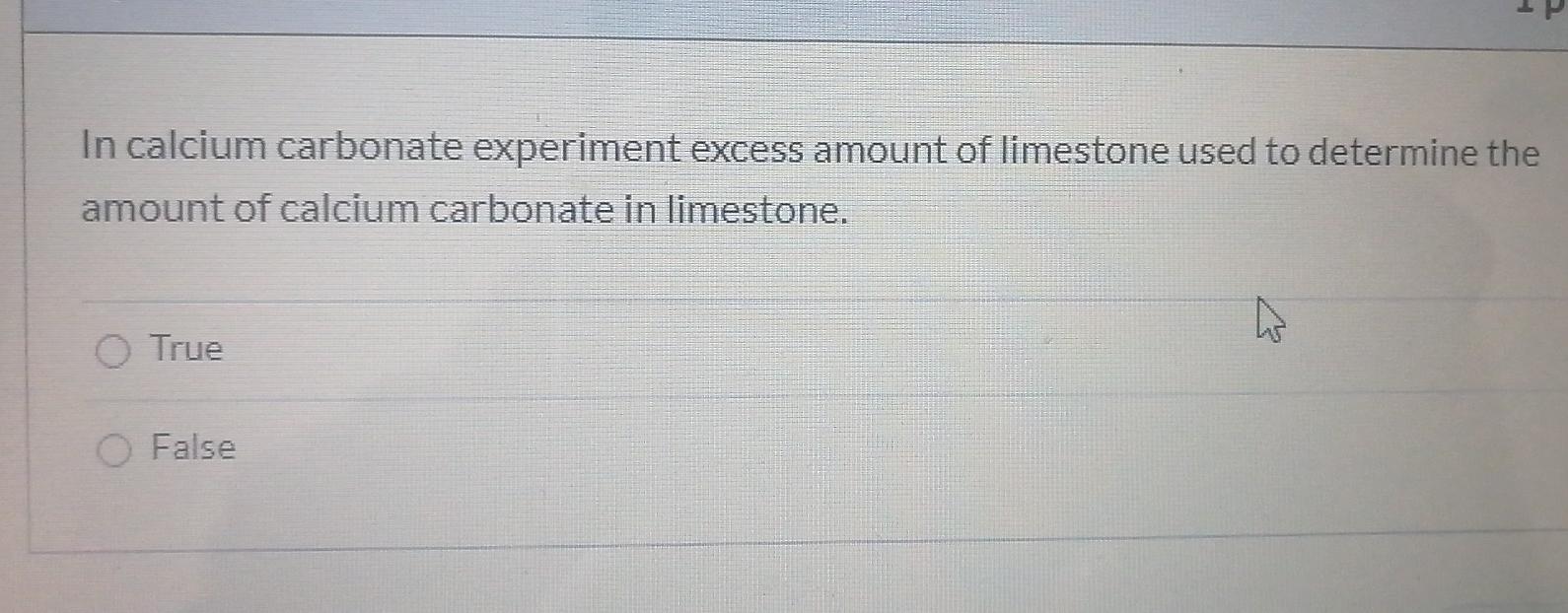 Solved In calcium carbonate experiment excess amount of | Chegg.com