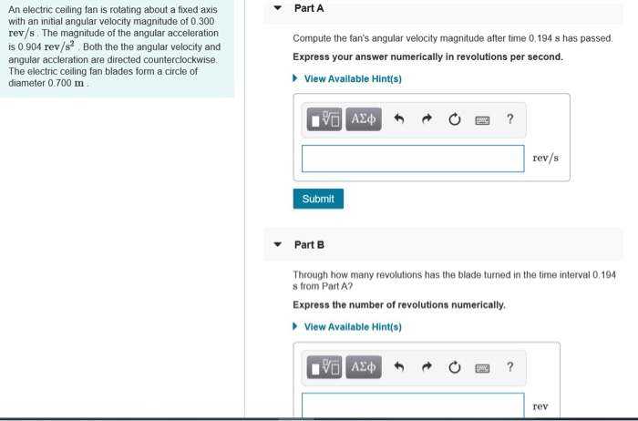 Solved Part A An electric ceiling fan is rotating about a | Chegg.com