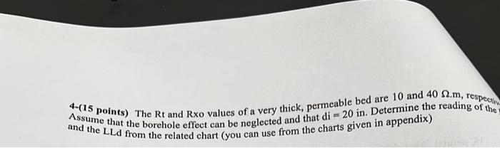 Solved 4-(15 points) The Rt and Rxo values of a very thick, | Chegg.com