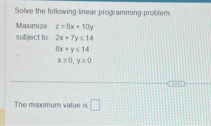 Solved Solve the following linear programming problem | Chegg.com