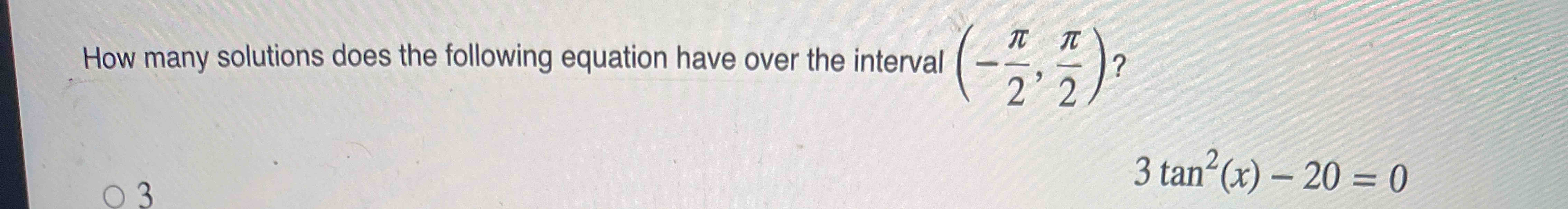 How many solutions does the following equation have | Chegg.com