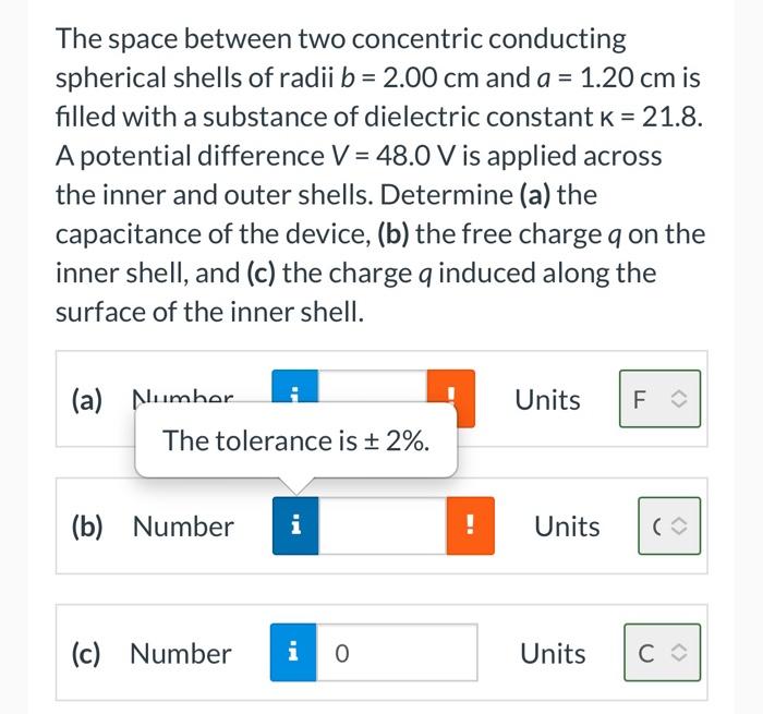 Solved The space between two concentric conducting spherical | Chegg.com