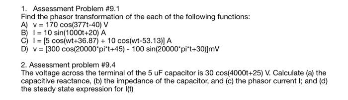 Solved 1. Assessment Problem \#9.1 Find the phasor | Chegg.com