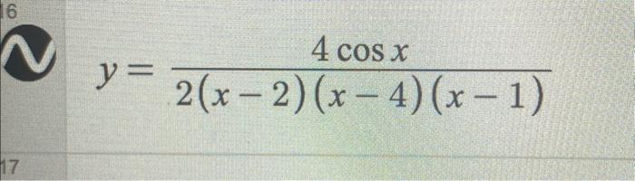 Solved y=2(x−2)(x−4)(x−1)4cosx | Chegg.com