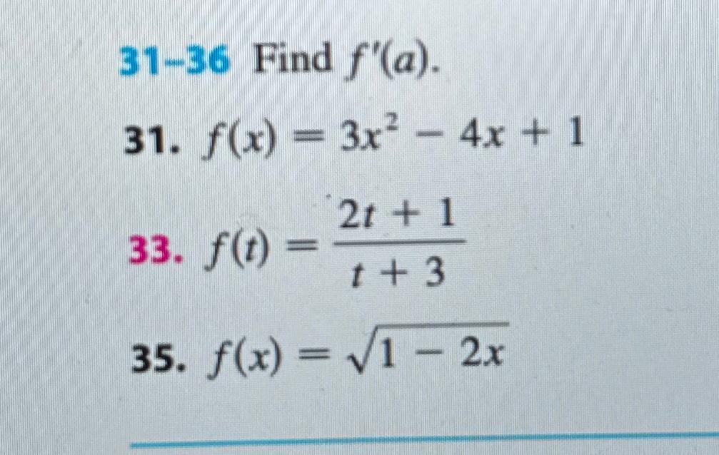Solved 31-36 ﻿Find f'(a).33. f(t)=2t+1t+3 | Chegg.com