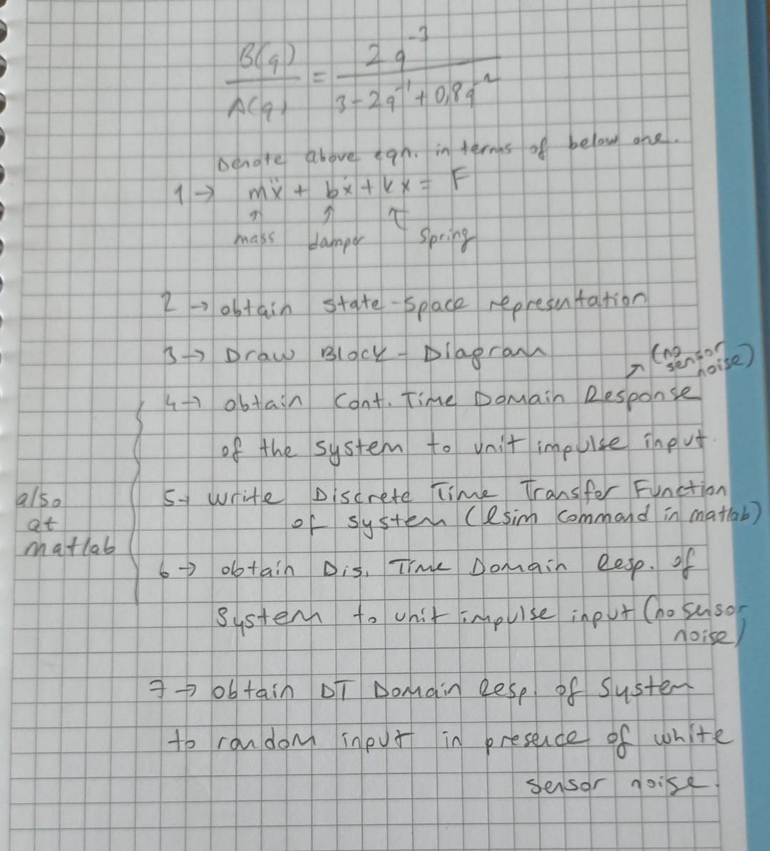 A(q)B(q)=3−2q−1+0,8q−22q−3 Derote above eqn. in terms | Chegg.com