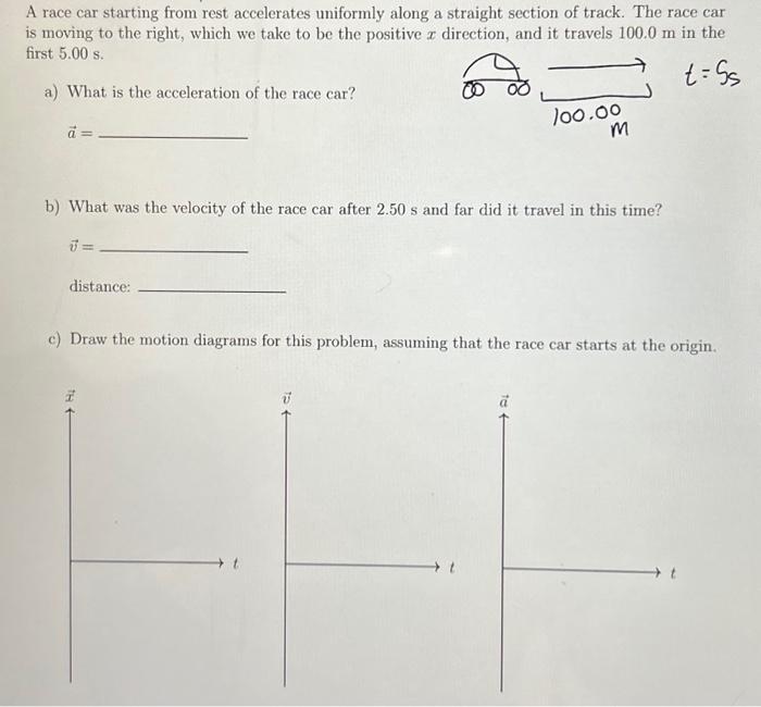 Solved A race car starting from rest accelerates uniformly | Chegg.com