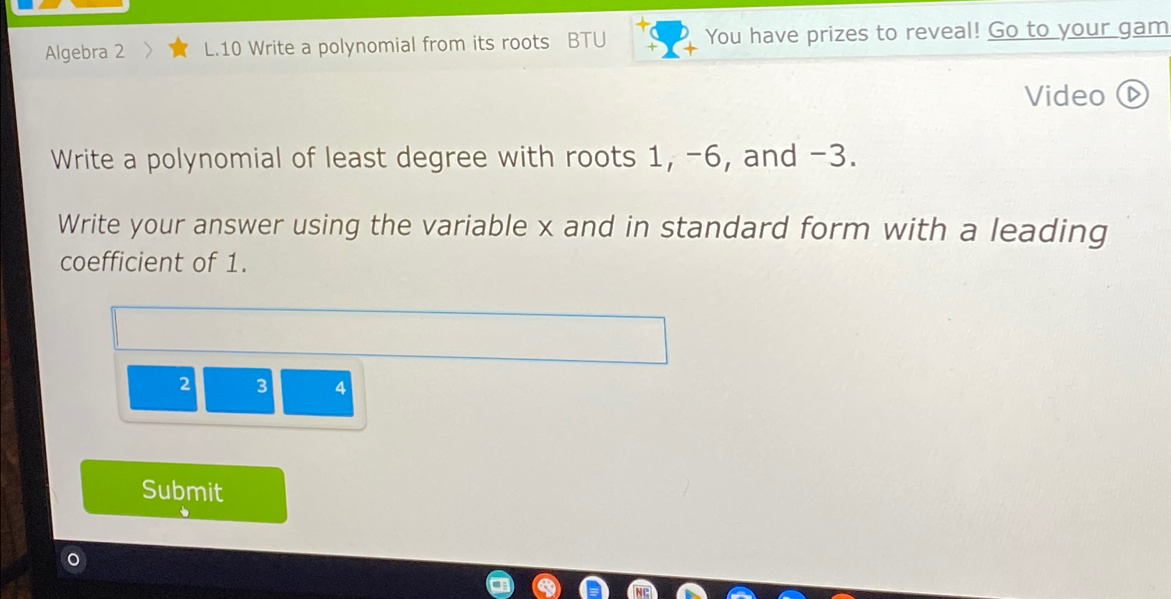 Solved Algebra 2> ﻿L. 10 ﻿Write a polynomial from its roots | Chegg.com
