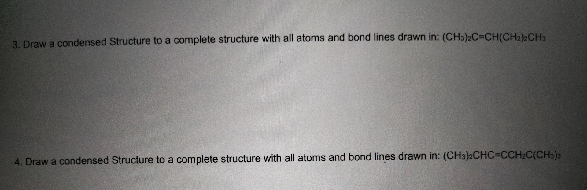 Solved Draw a condensed Structure to a complete structure | Chegg.com