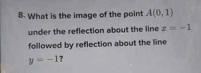 Solved What is the image of the point A(0,1) ﻿under the | Chegg.com