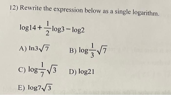 Solved 12) Rewrite the expression below as a single | Chegg.com