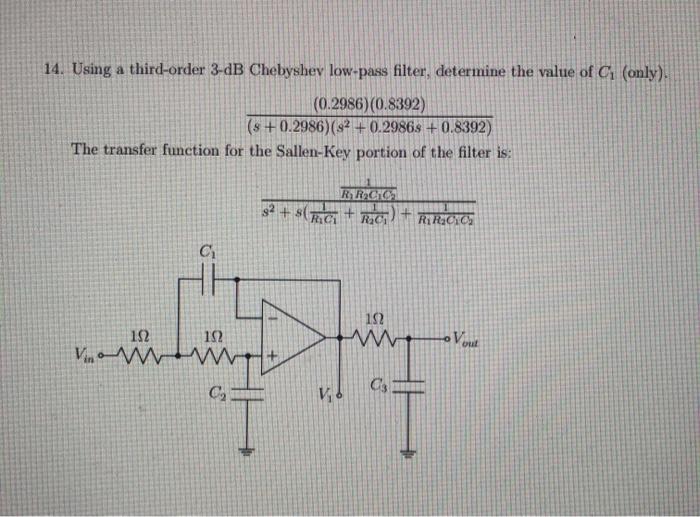 Solved 14. Using a third-order 3-0B Chebyshev low-pass | Chegg.com