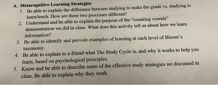 Solved A. Metacognitive Learning Strategies 1. Be able to | Chegg.com
