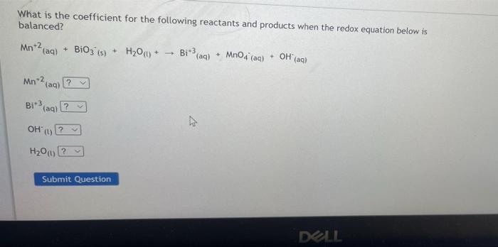 Solved What is the coefficient for the following reactants | Chegg.com
