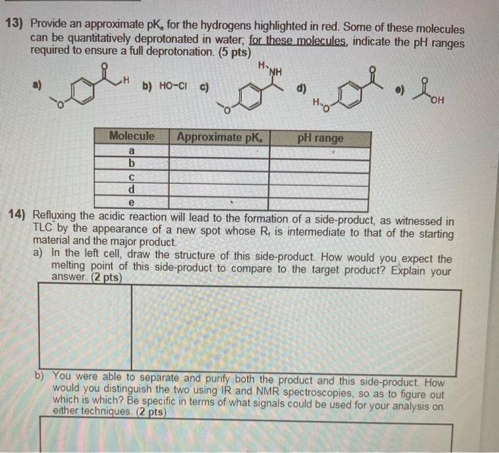 Solved 3) Provide an approximate pKa for the hydrogens | Chegg.com