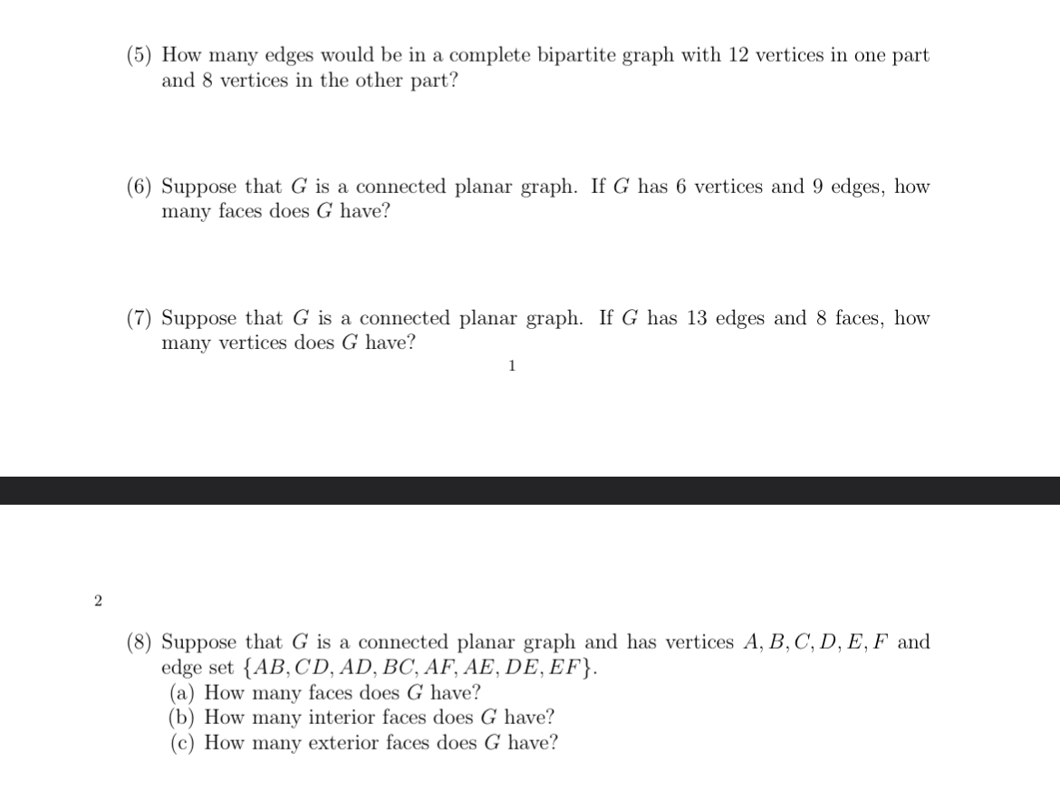 Solved (5) ﻿How many edges would be in a complete bipartite | Chegg.com