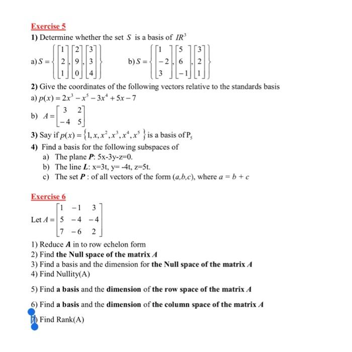 Solved Exercise 5 1) Determine whether the set S is a basis | Chegg.com