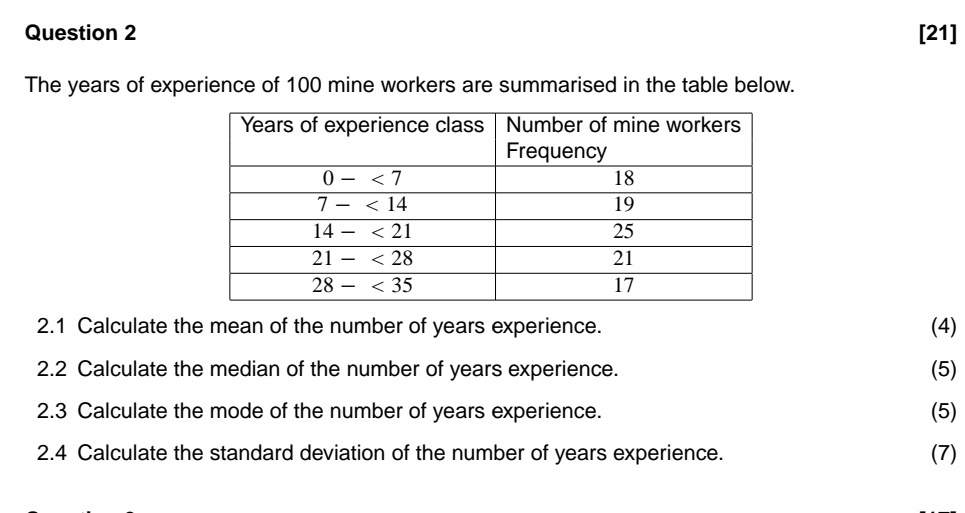 Solved Question 2[21]The years of experience of 100 ﻿mine | Chegg.com