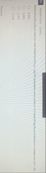 Solved Multiple Choice 3 ﻿pointsDetermine the critical value | Chegg.com