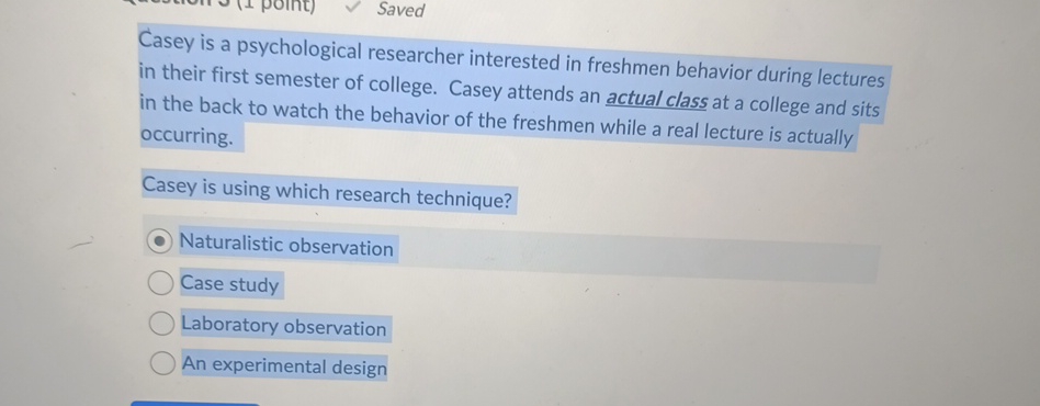 Solved Casey is a psychological researcher interested in | Chegg.com