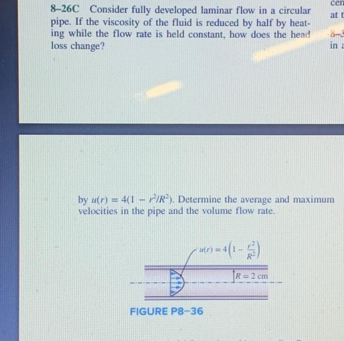 Solved 8-26C Consider fully developed laminar flow in a | Chegg.com