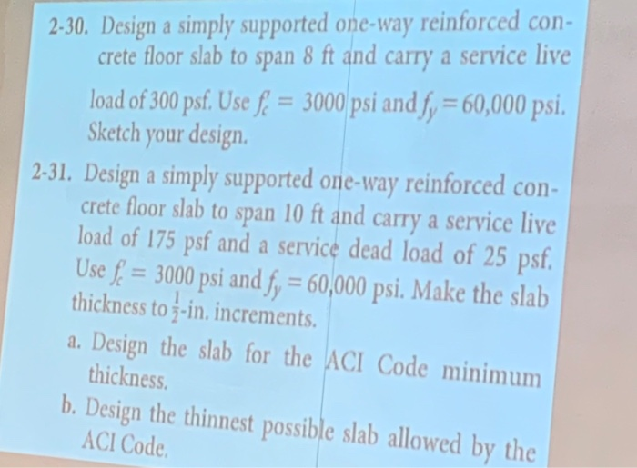 Solved 2-30. Design a simply supported one-way reinforced | Chegg.com