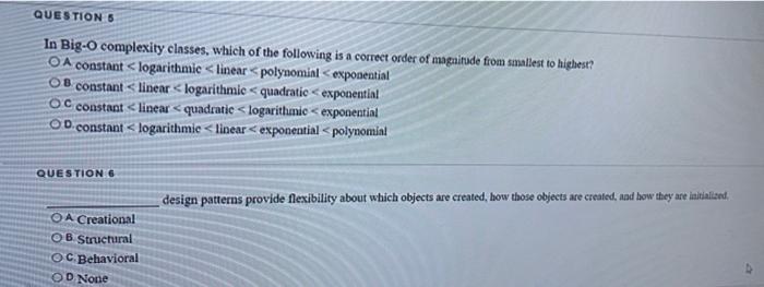 Solved QUESTIONS In Big-O complexity classes, which of the | Chegg.com