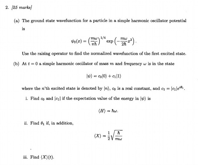 Solved 2 25 Marks A The Ground State Wavefunction For A