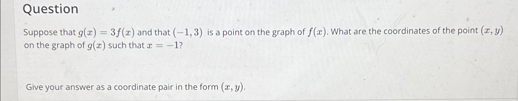 Solved Questionsuppose That G X 3f X ﻿and That 1 3 ﻿is