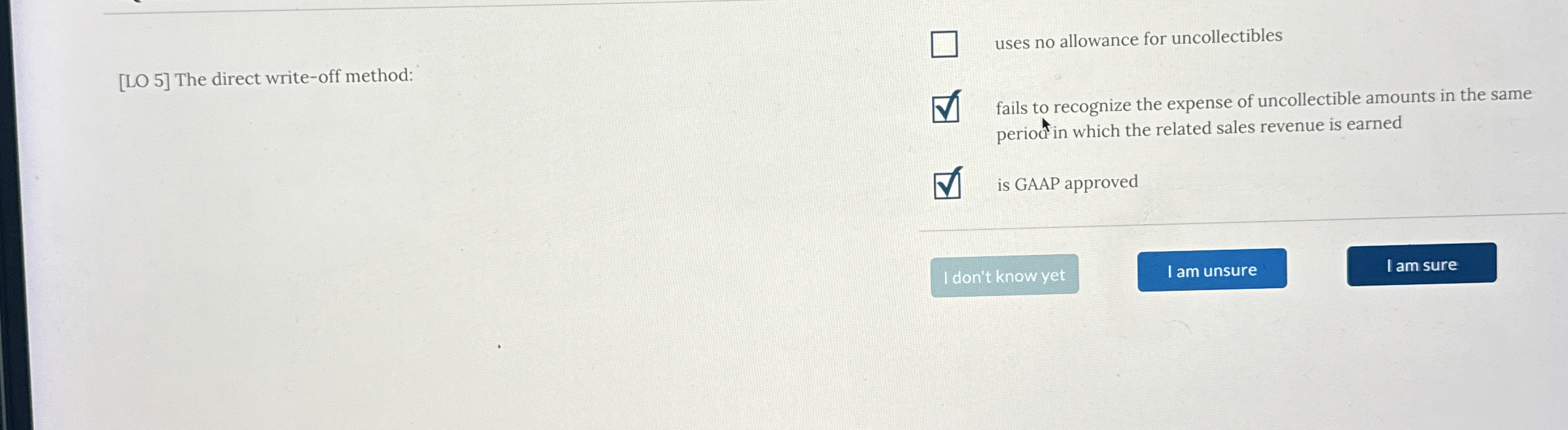Solved [LO 5] ﻿The direct write-off method:uses no allowance | Chegg.com