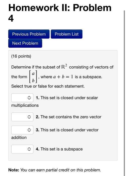 Solved Homework II: Problem 4 (16 points) Determine if the | Chegg.com Solved Homework II: Problem 4 (16 points) Determine if the | Chegg.com