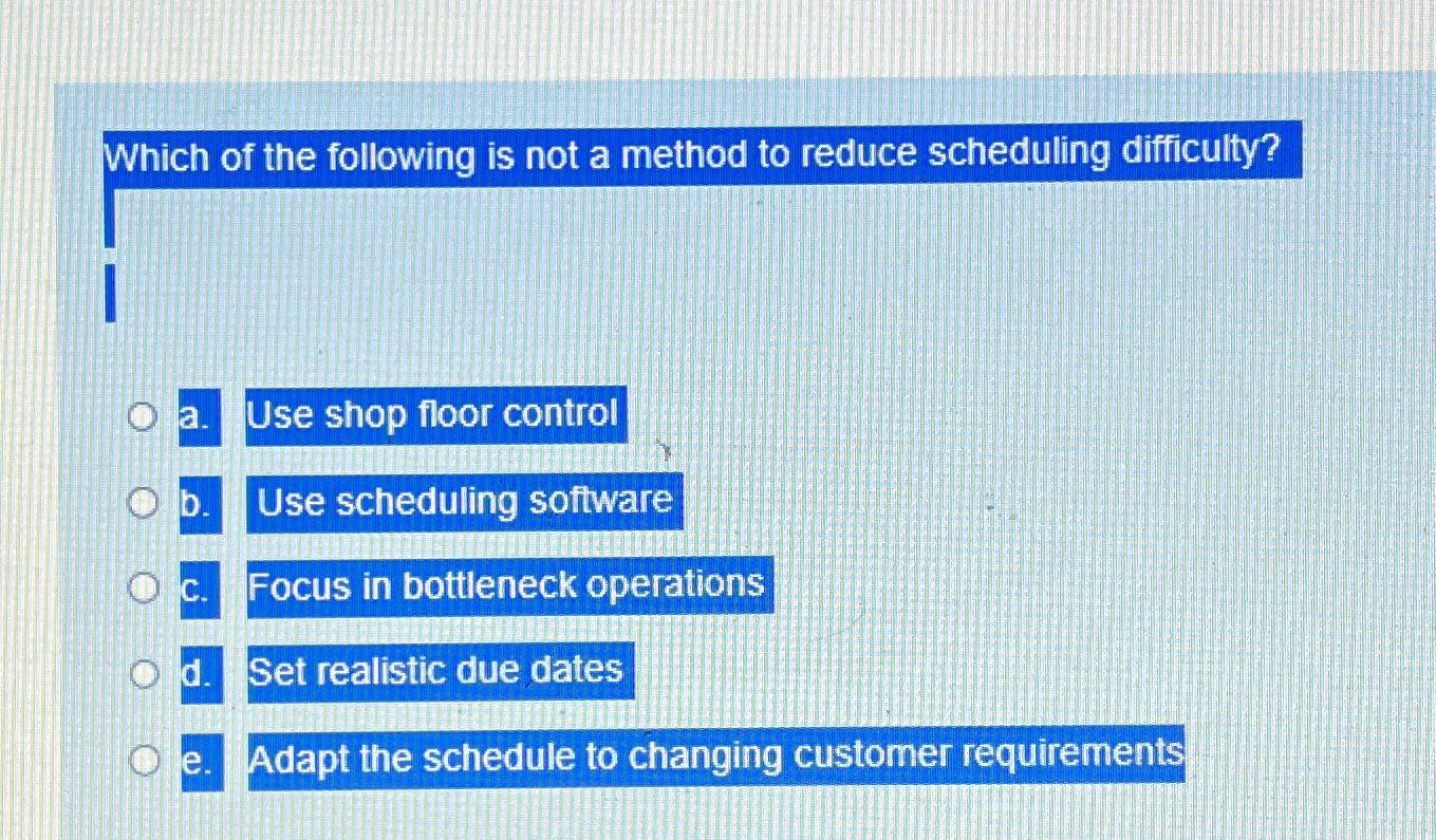 Solved Which of the following is not a method to reduce | Chegg.com