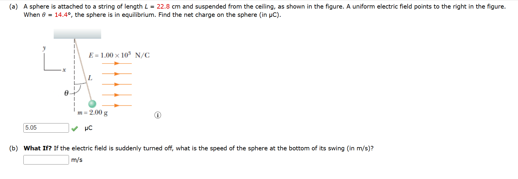 Solved (a) ﻿A sphere is ﻿attached to ﻿a string of ﻿length | Chegg.com