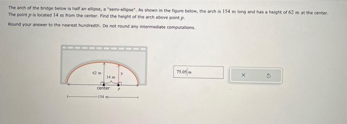 Solved The arch of the bridge below is half an ellipse, a | Chegg.com
