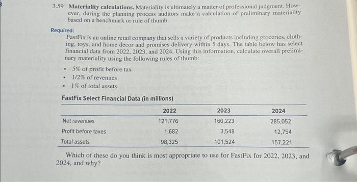Solved 3.59 Materiality calculations. Materiality is | Chegg.com