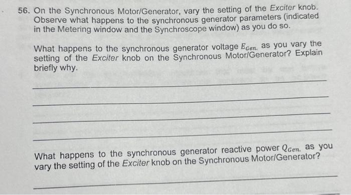 Solved 6. On the Synchronous Motor/Generator, vary the | Chegg.com