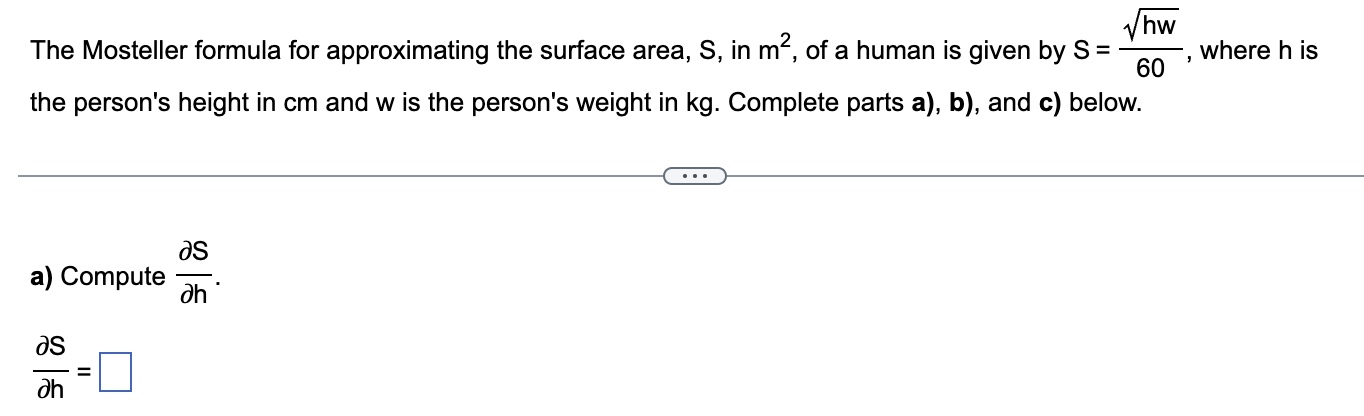 Solved The Mosteller formula for approximating the surface | Chegg.com