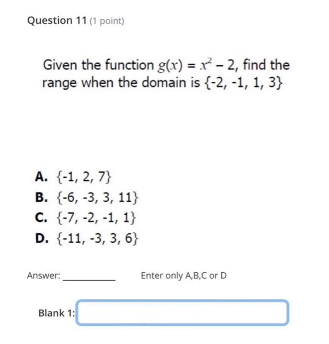 Solved Question 11 (1 point) Given the function g(x)=x2−2, | Chegg.com