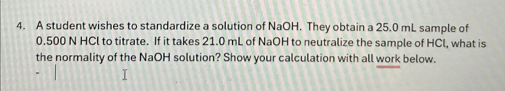Solved A student wishes to standardize a solution of NaOH. | Chegg.com