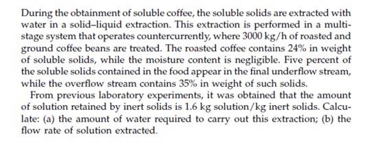 Solved During the obtainment of soluble coffee, the soluble | Chegg.com