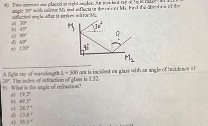 Solved 8) Two mirrors are placed at right angles. An | Chegg.com