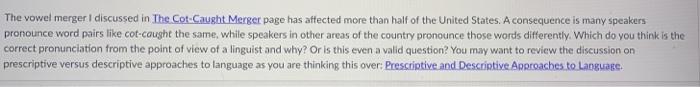 Solved The vowel merger I discussed in The Cot-Caught Merger | Chegg.com
