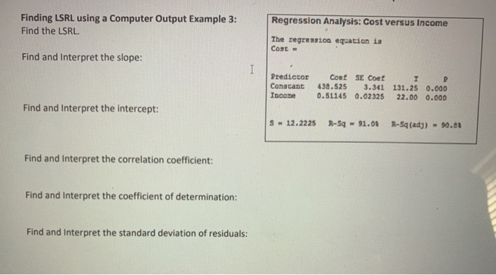 Solved Finding LSRL using a Computer Output Example 3: Find | Chegg.com