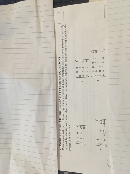 Solved CONSISTENT AND INCONSISTENT SYSTEMS OF EQUATIONS Each | Chegg.com