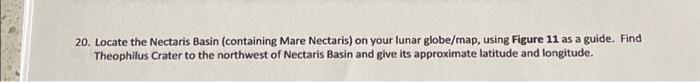 Solved 20. Locate the Nectaris Basin (containing Mare | Chegg.com