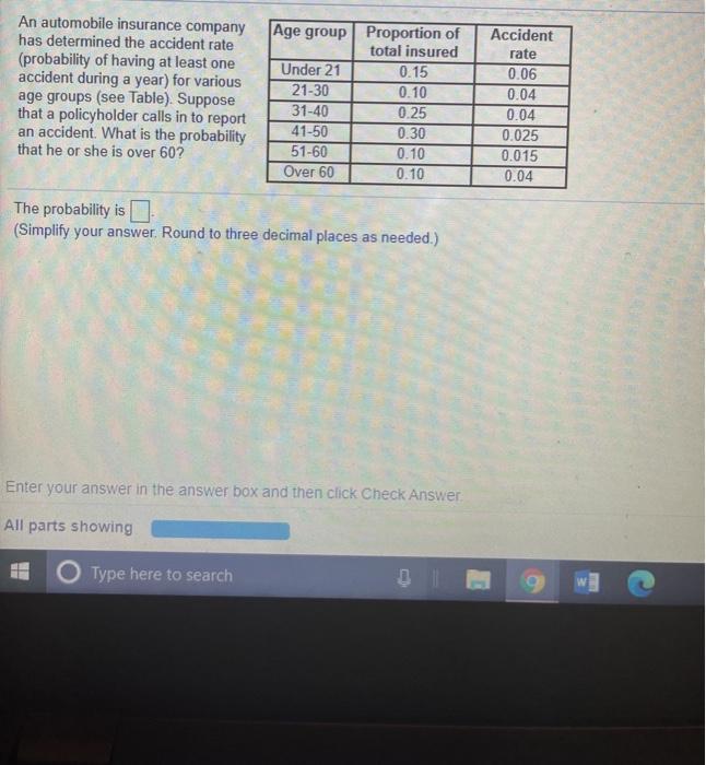 Solved An automobile insurance company has determined the | Chegg.com