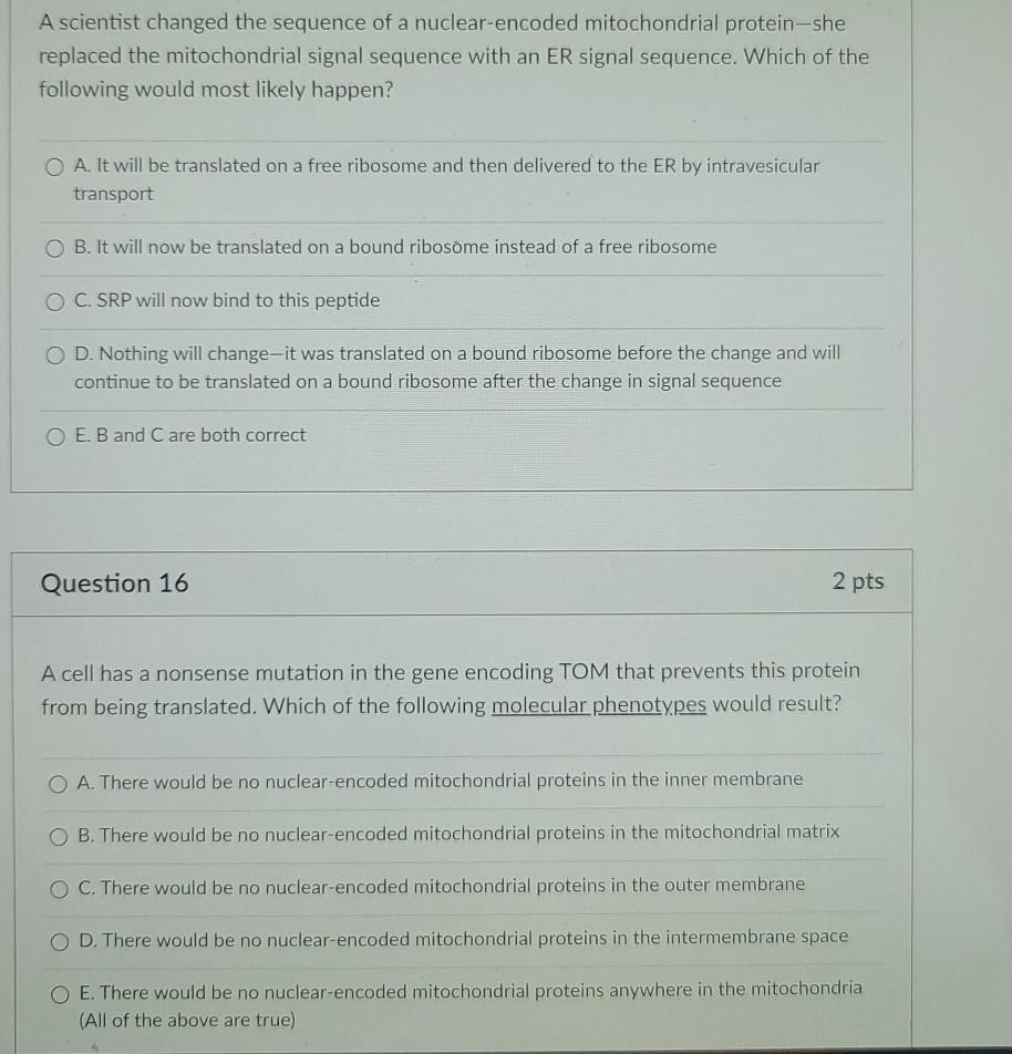 Solved A scientist changed the sequence of a nuclear-encoded | Chegg.com