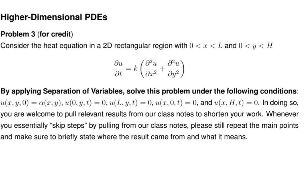 Solved Higher-Dimensional PDEs Problem 3 (for credit) | Chegg.com