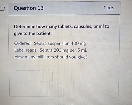 Question 131 ﻿ptsDetermine how many tablets, | Chegg.com
